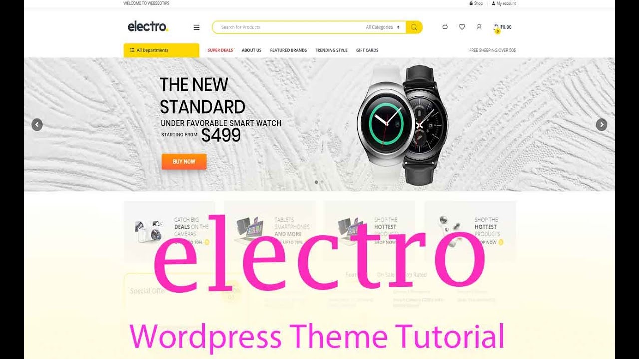 Electro Wordpress Theme Tutorial How To Create Ecommerce Website