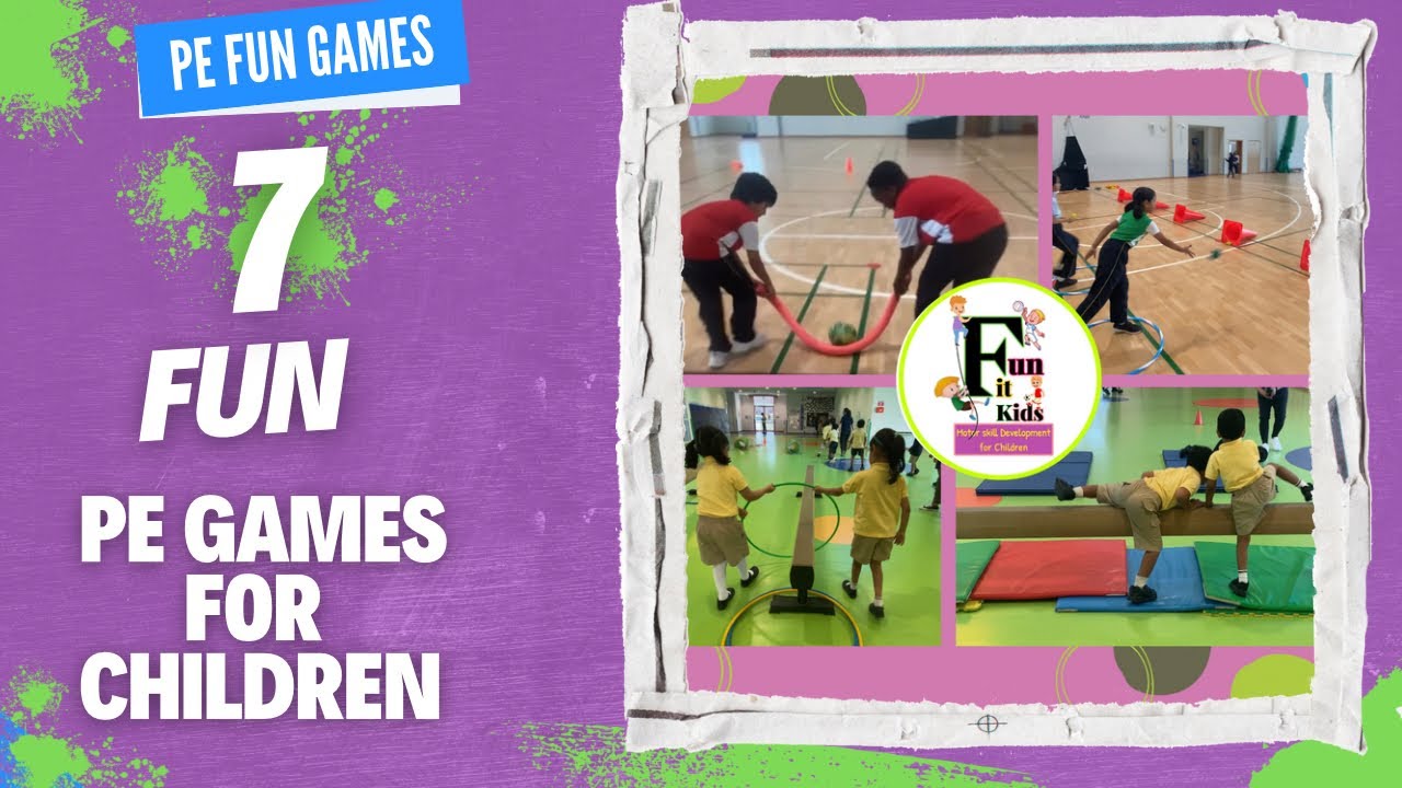 7 Fun Pe Games For Children Pegames Gamesforkids