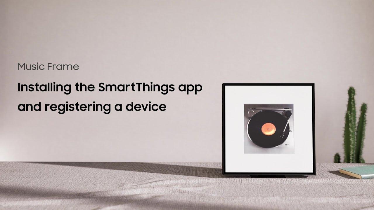 Installing The Smartthings App And Registering A Device Youtube
