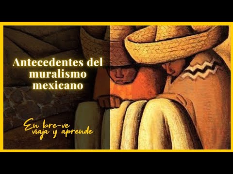 рџћёmuralismo Mexicano Historia Tг Cnicas Utilizadas Y Antecedentes Youtube