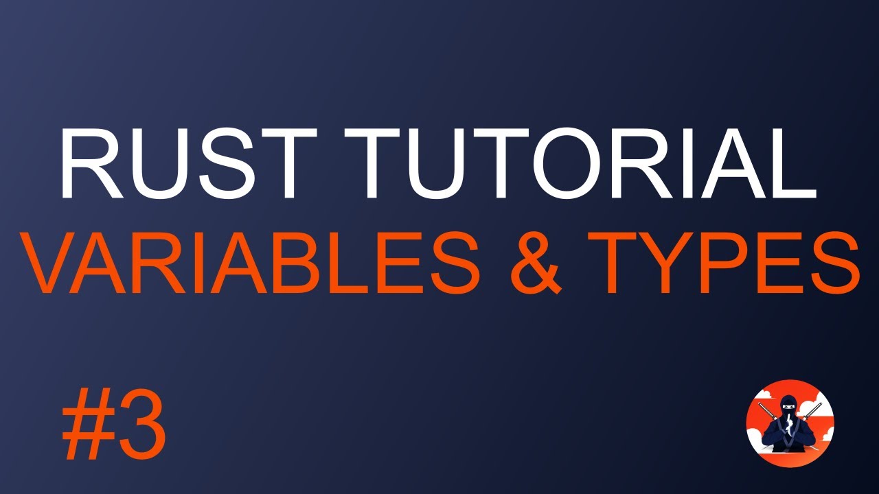3 Rust Variables Y Tipos Youtube