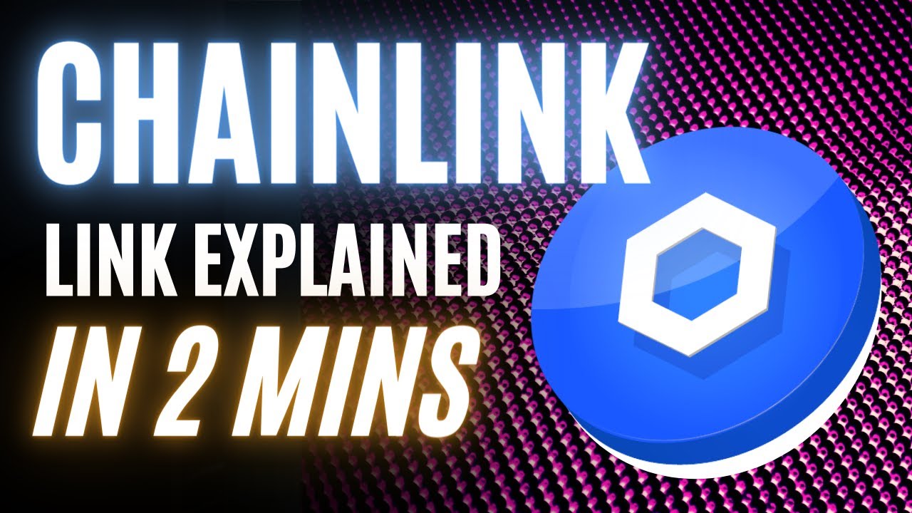 Chainlink And Link Explained 2 Minute Crypto Youtube