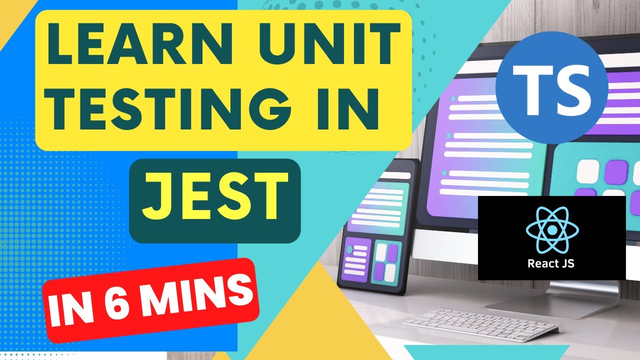 Jest Unit Testing For Beginners Reactjs Testing Javascript Youtube