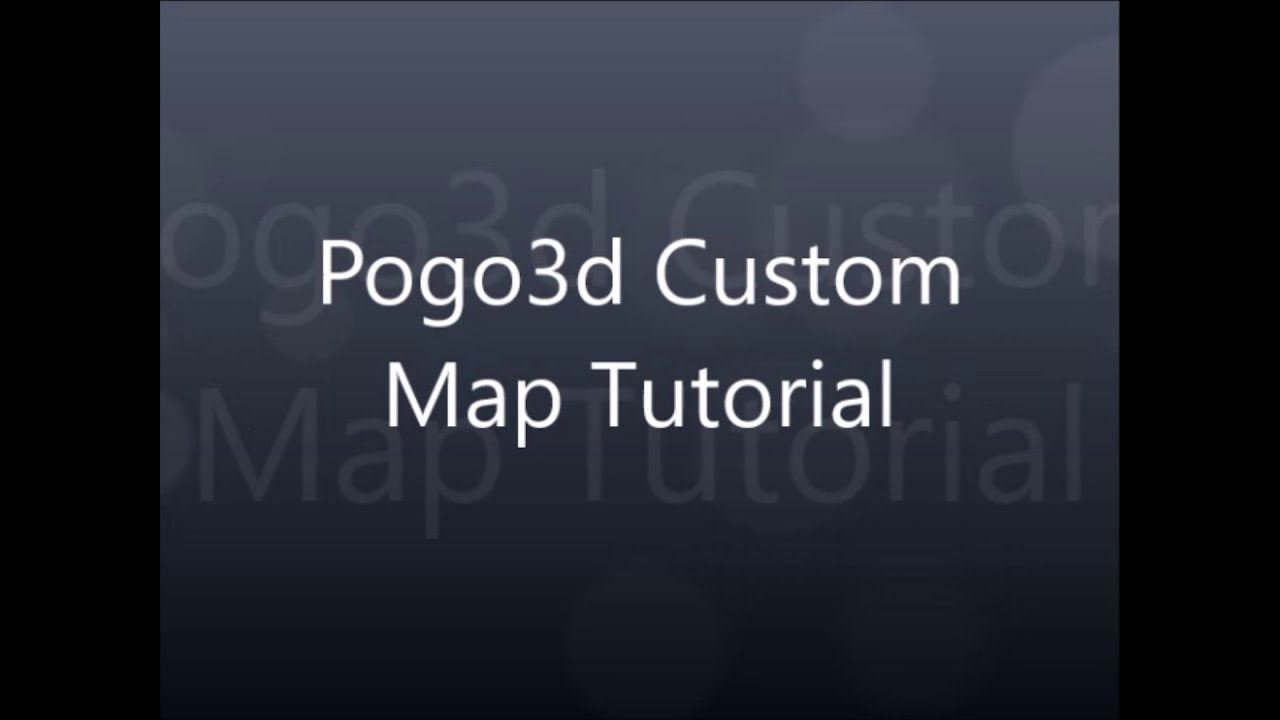 Pogo3d Mapmaking Tutorial Setup Youtube