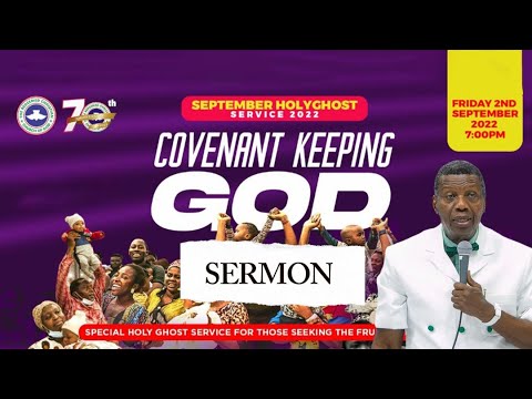 Pastor E A Adeboye Sermon Covenant Keeping God Thejesusculture