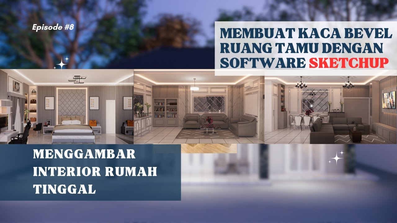 Cara Mudah Membuat Kaca Bevel Interior Ruang Tamu Dengan Menggunakan