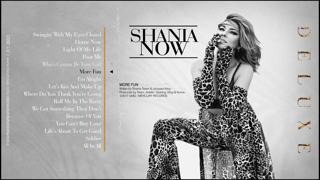 Shania Twain Now Deluxe Edition 2017 Full Album Cdst L U Youtube