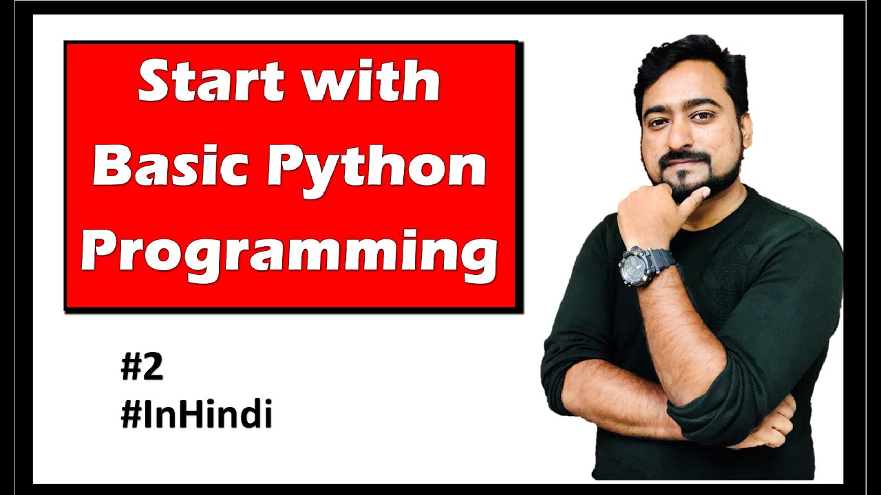 2 Start With Python Programming Python Basic Programming Python