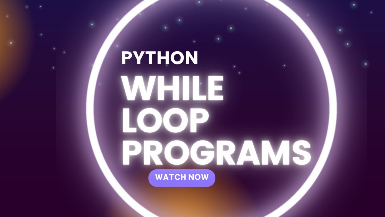 Python While Loop Youtube