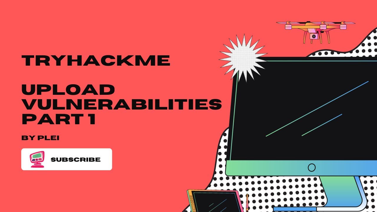 Tryhackme Upload Vulnerabilities Part 1 Walkthrough Youtube