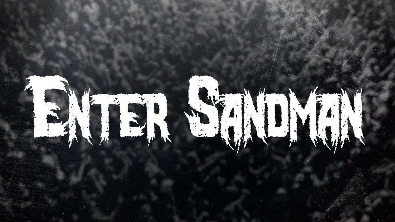 Metallica Enter Sandman Lyrics Youtube