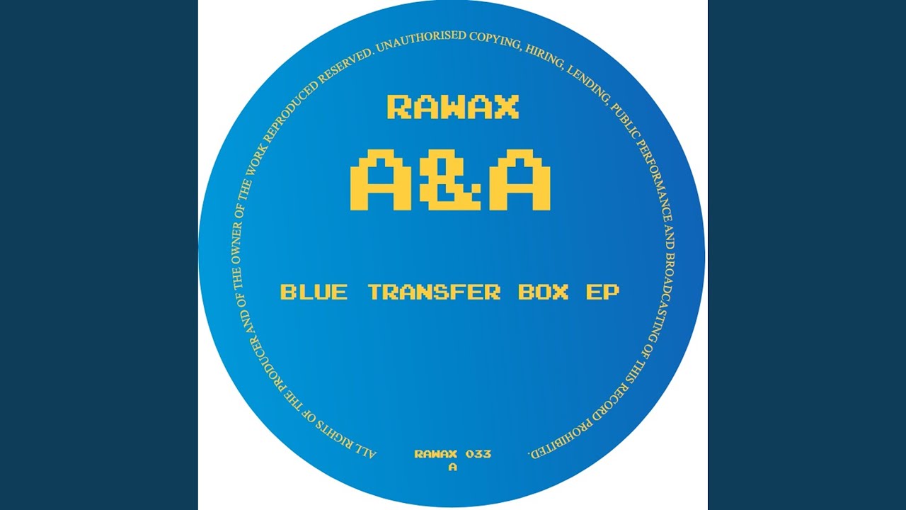 Blue Transfer Box Original Mix Youtube