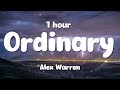 Alex Warren Ordinary Lyrics 1 Hour Rhythm Me Mp3 Music & Mp4 video ...