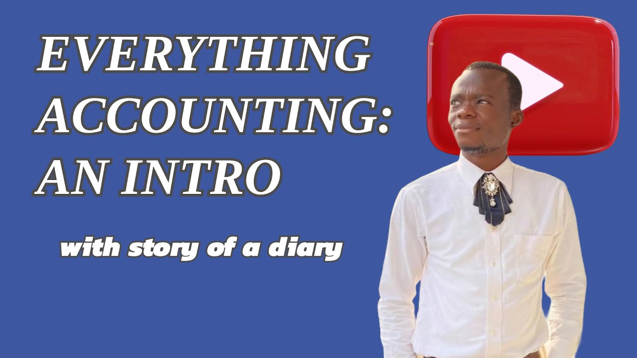 Introduction To Accounting Youtube