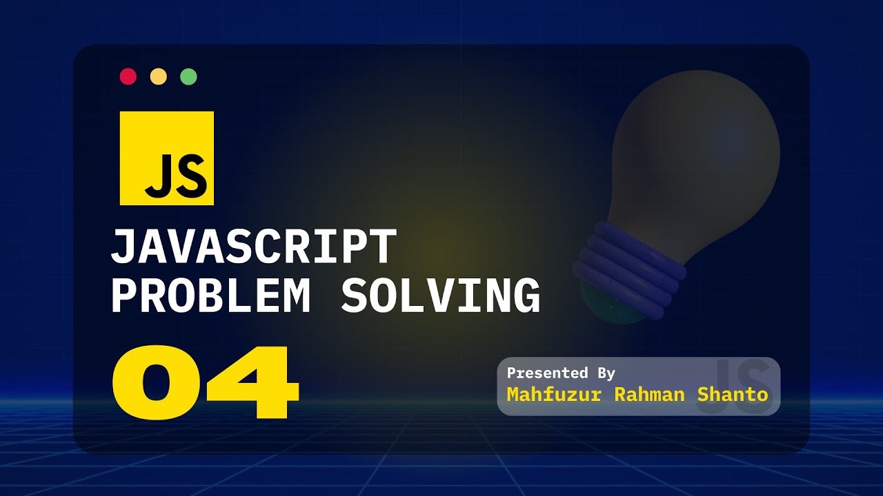 Javascript Problem Solving Valid Proposal Youtube