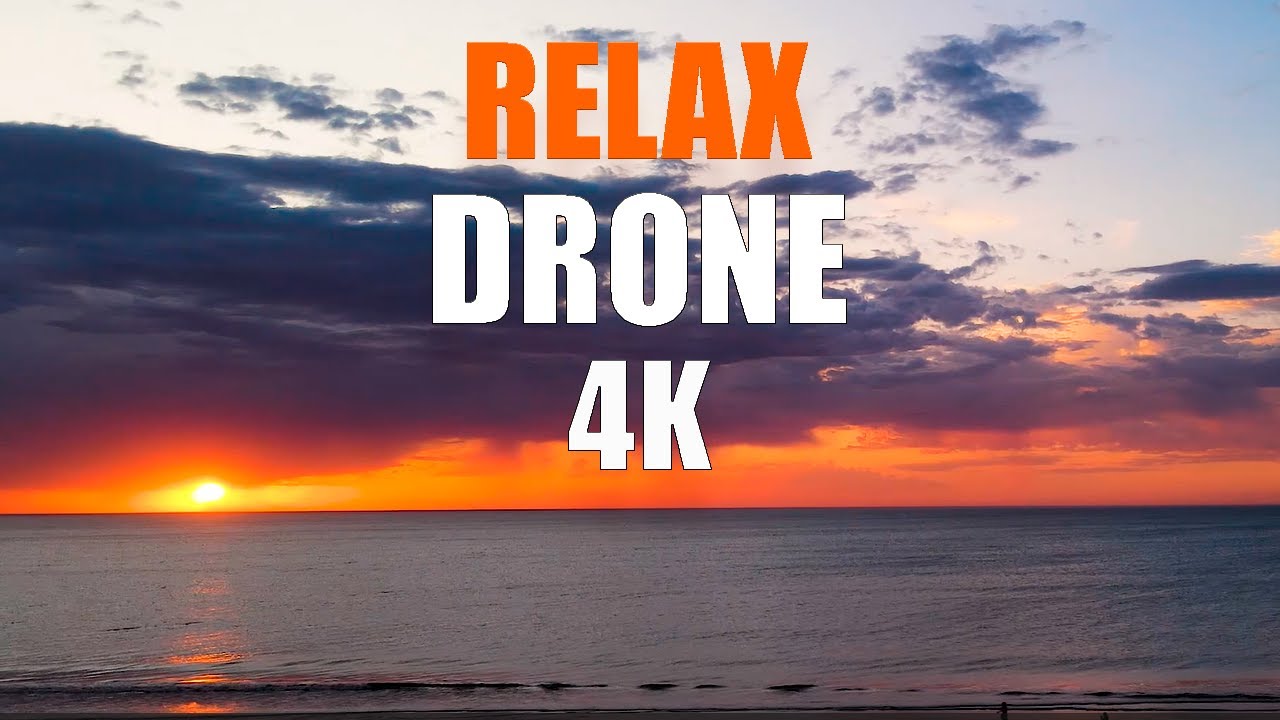 Relax Drone Playa 4k Youtube