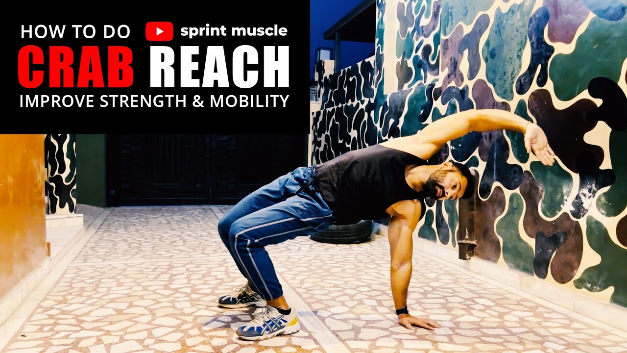 How To Do Crab Reach Crab Reach Excercise Video Sprint Muscle 2023
