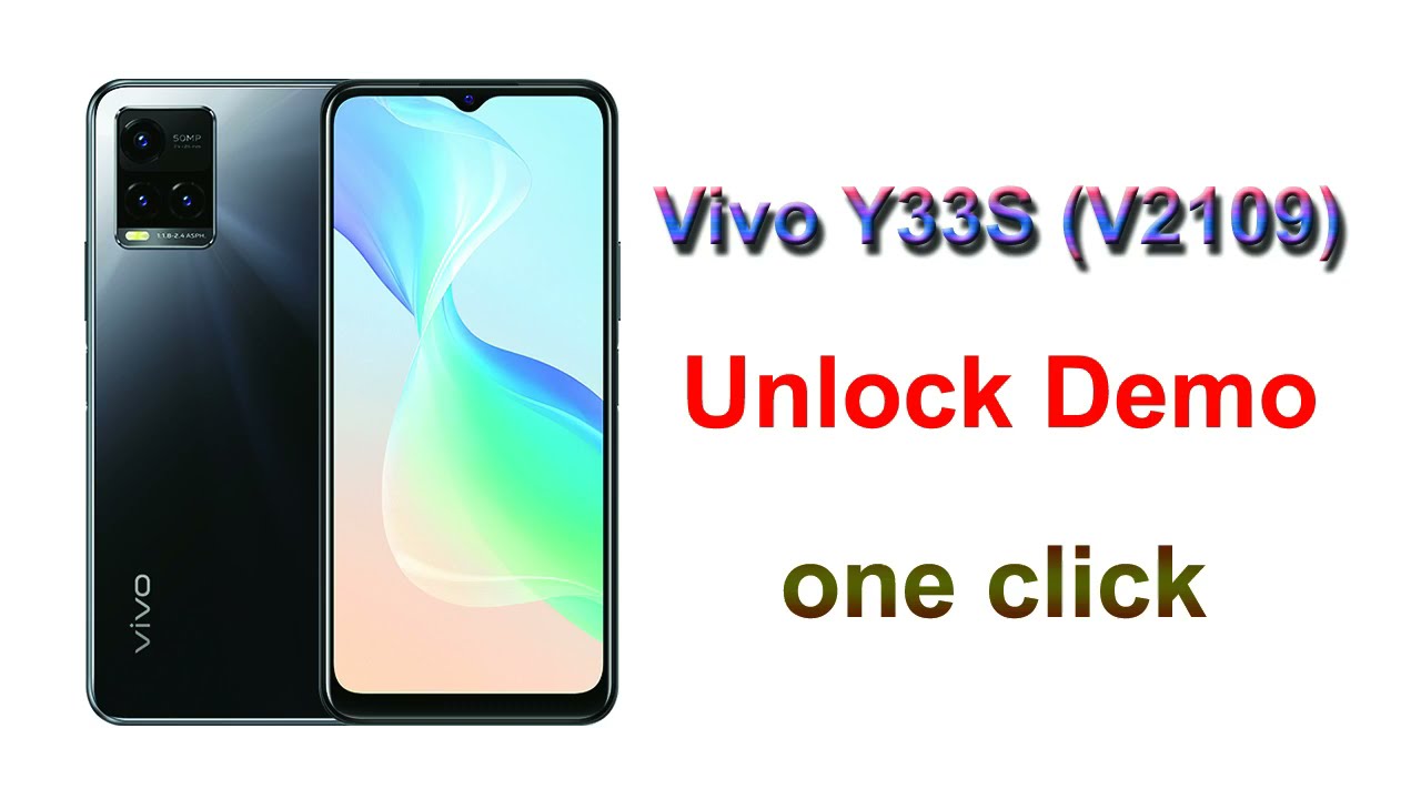 Vivo Y33s V2109 Unlock Demo Youtube