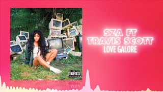 Sza Ft Travis Scott Love Galore Official Audio Love Songs Music Szn Mp3 ...