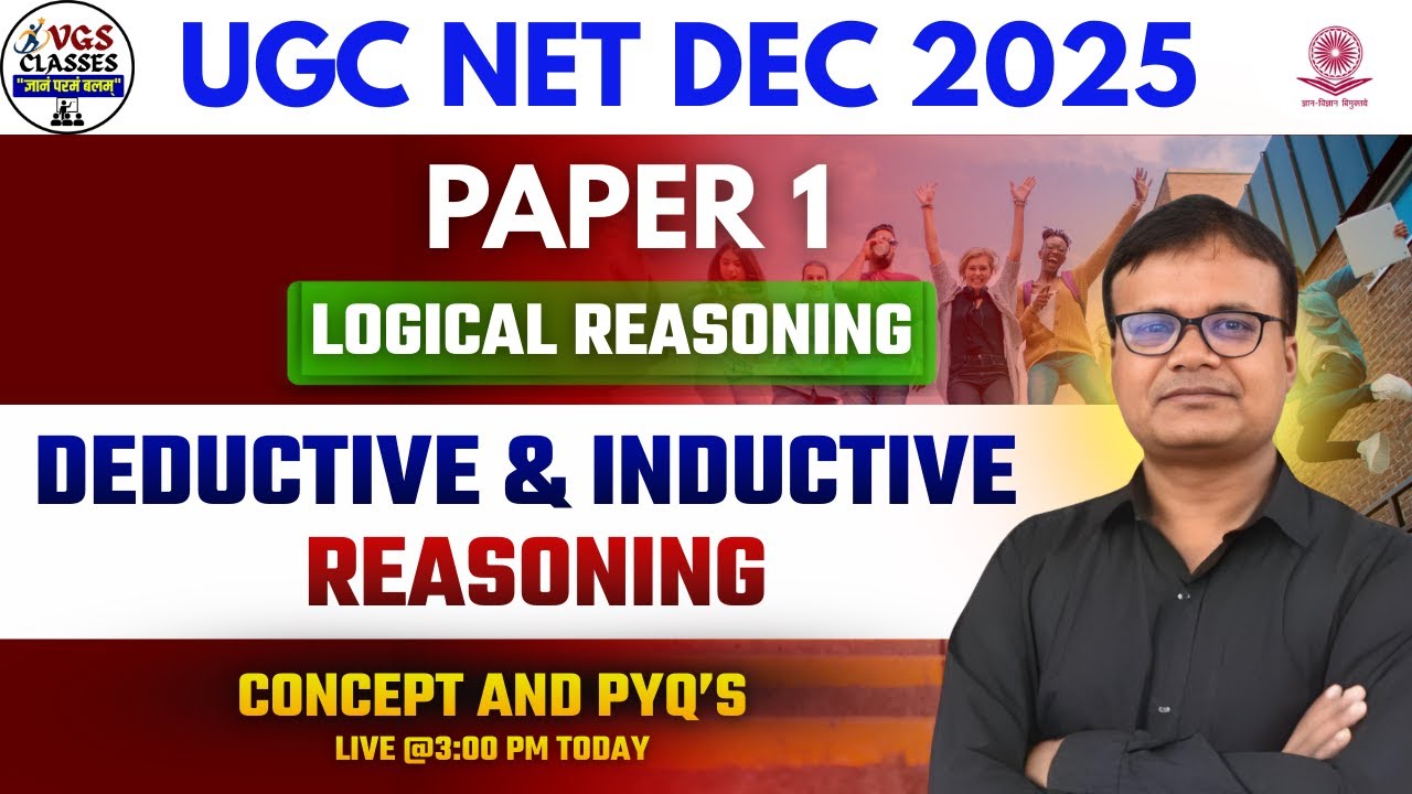 Ugc Net Paper 1 Logical Reasoning Deductive And Inductive Reasoning