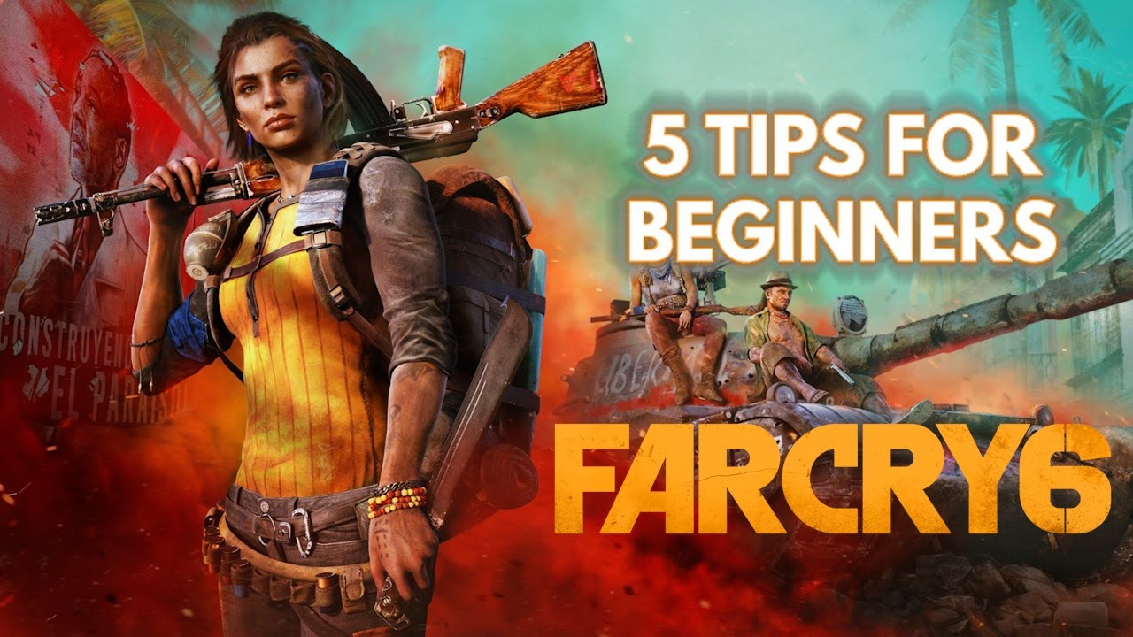 Far Cry 6 Guide Five Beginner Tips And Tricks For The Open World