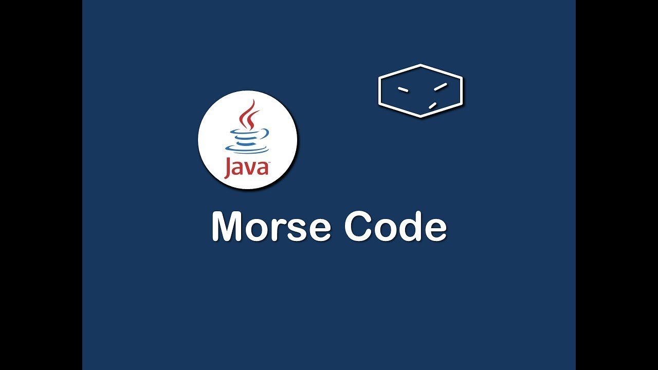 Morse Code In Java Youtube