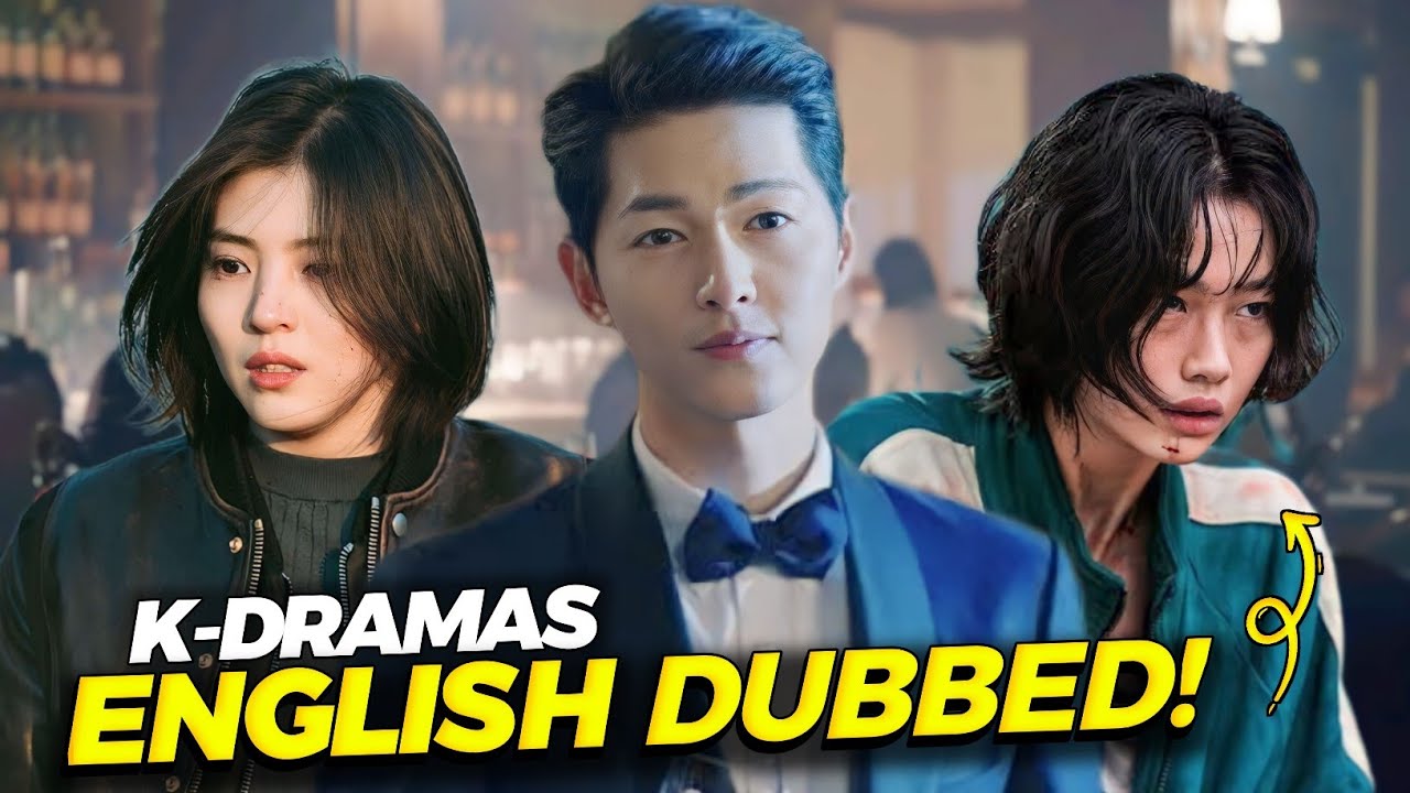 10 Best English Dubbed Korean Dramas On Netflix Must Watch Youtube
