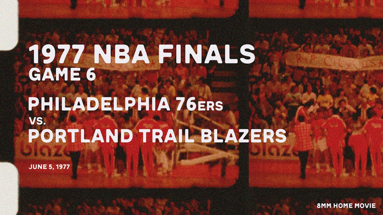1977 Nba Finals Game 6 8mm Homemovies Foundfootage Nba Youtube