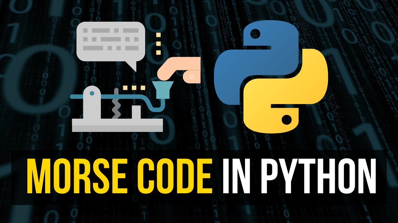 Morse Code In Python Youtube