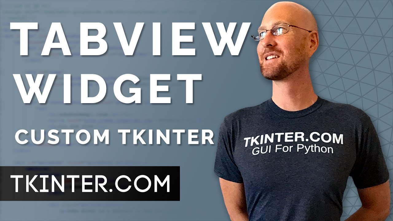 The Tabview Widget Tkinter Customtkinter 12 Youtube