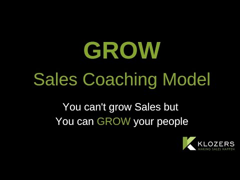 How To Use The Grow Sales Coaching Model Klozers 2020