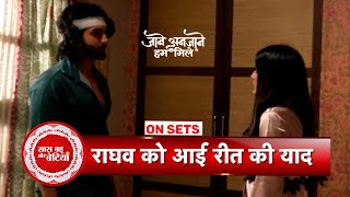 Jaane Anjaane Hum Mile Raghav S Health Deteriorates Misses Reet ...