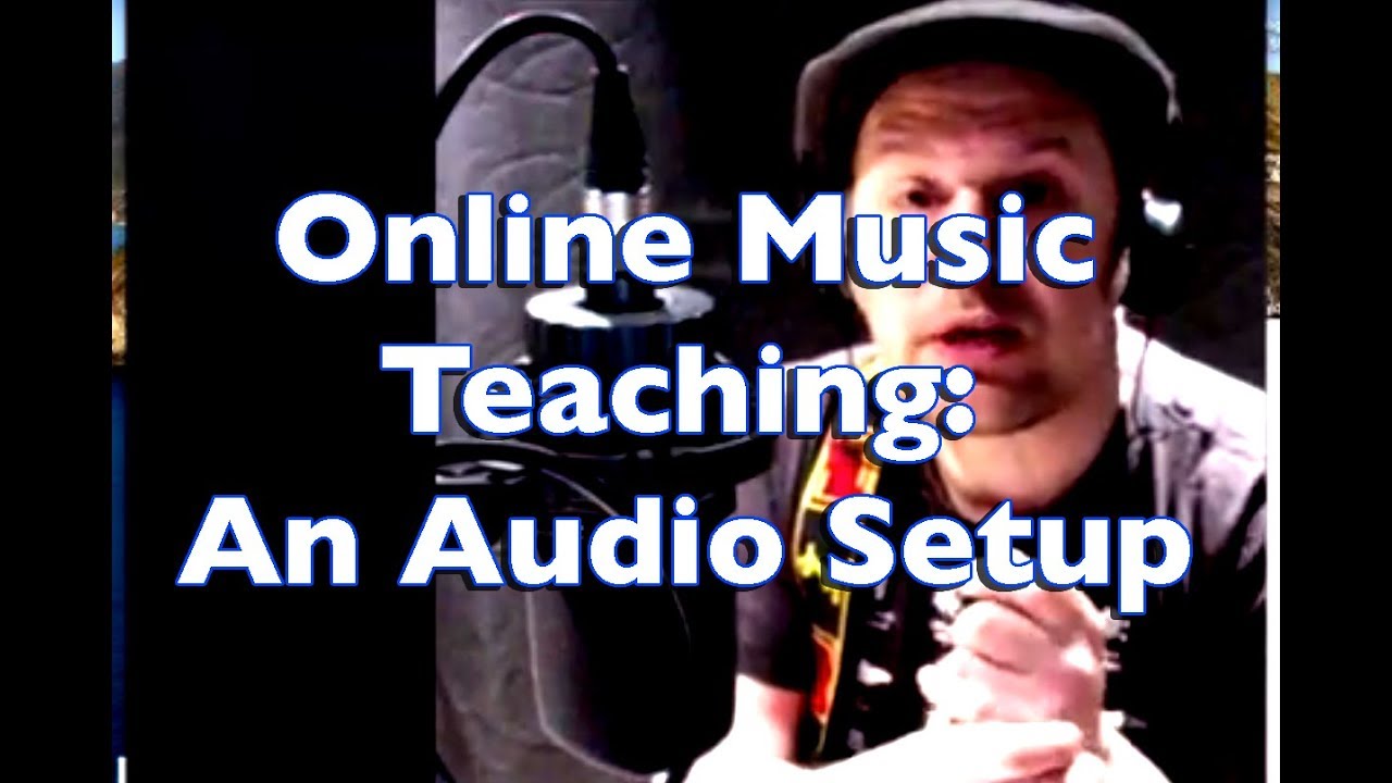 Online Music Teaching Setting Up A Mixer And Mics Youtube