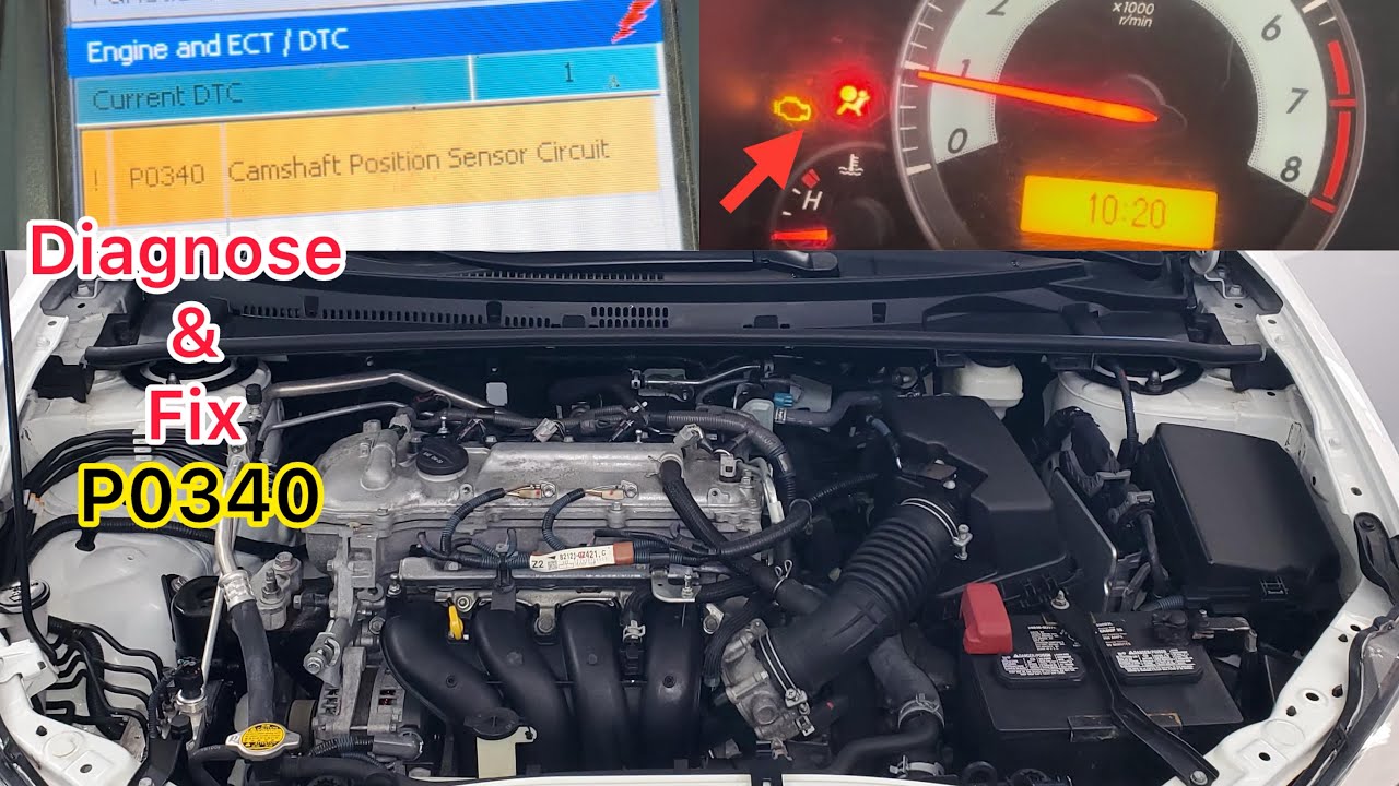 How To Fix P0340 Of Toyota Corolla Camshaft Position Sensor Circuit