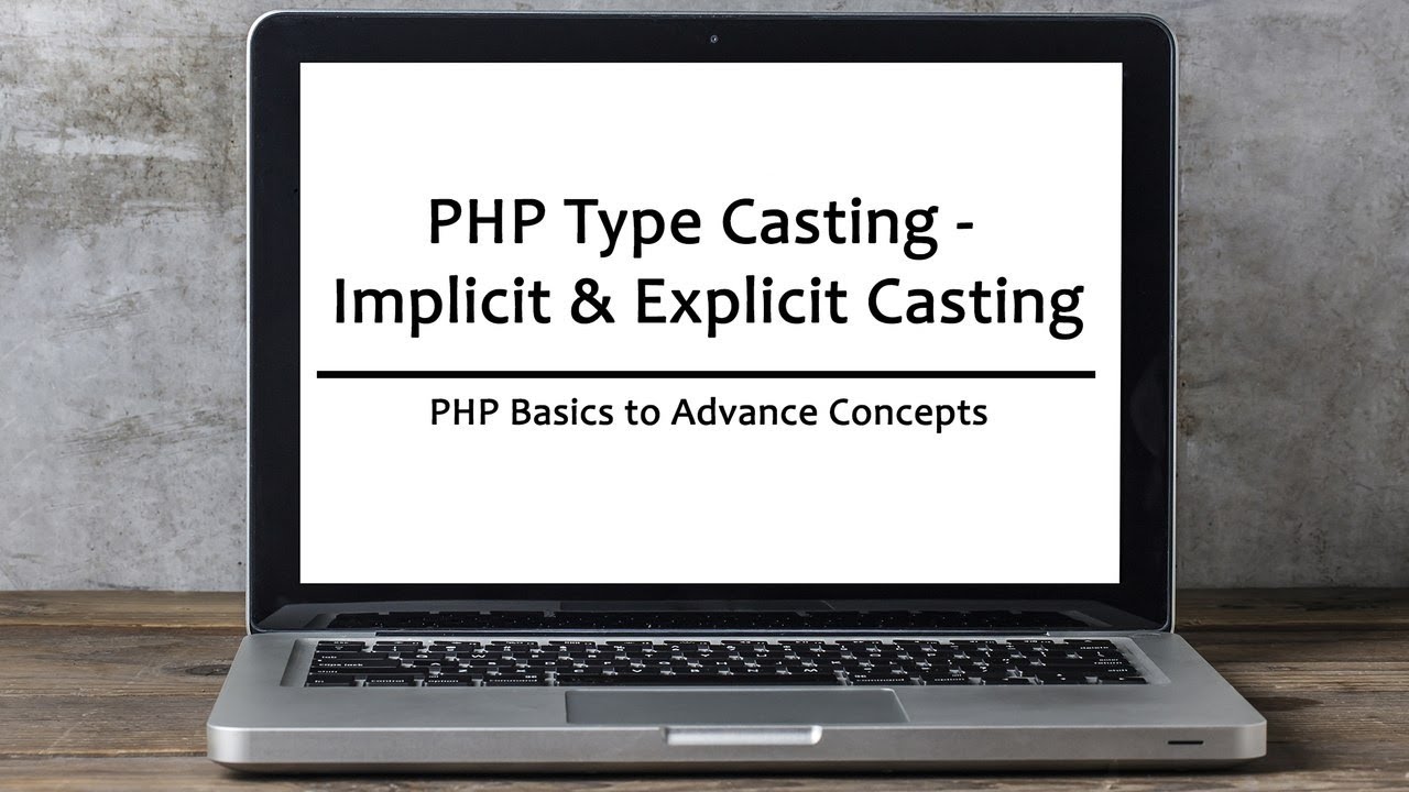 Variable Declaration Rule In Php Settype And Gettype Implicit And