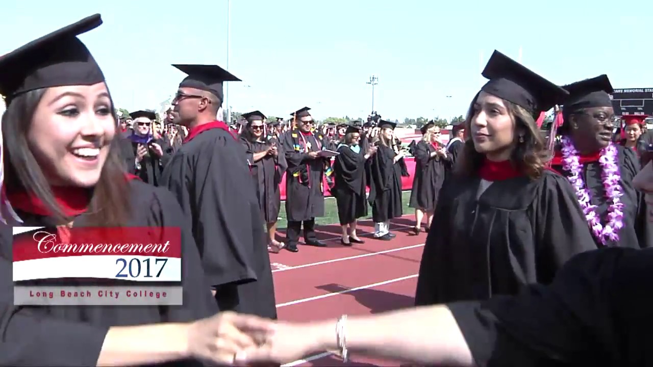 Lbcc 2017 Graduation Ceremony Youtube