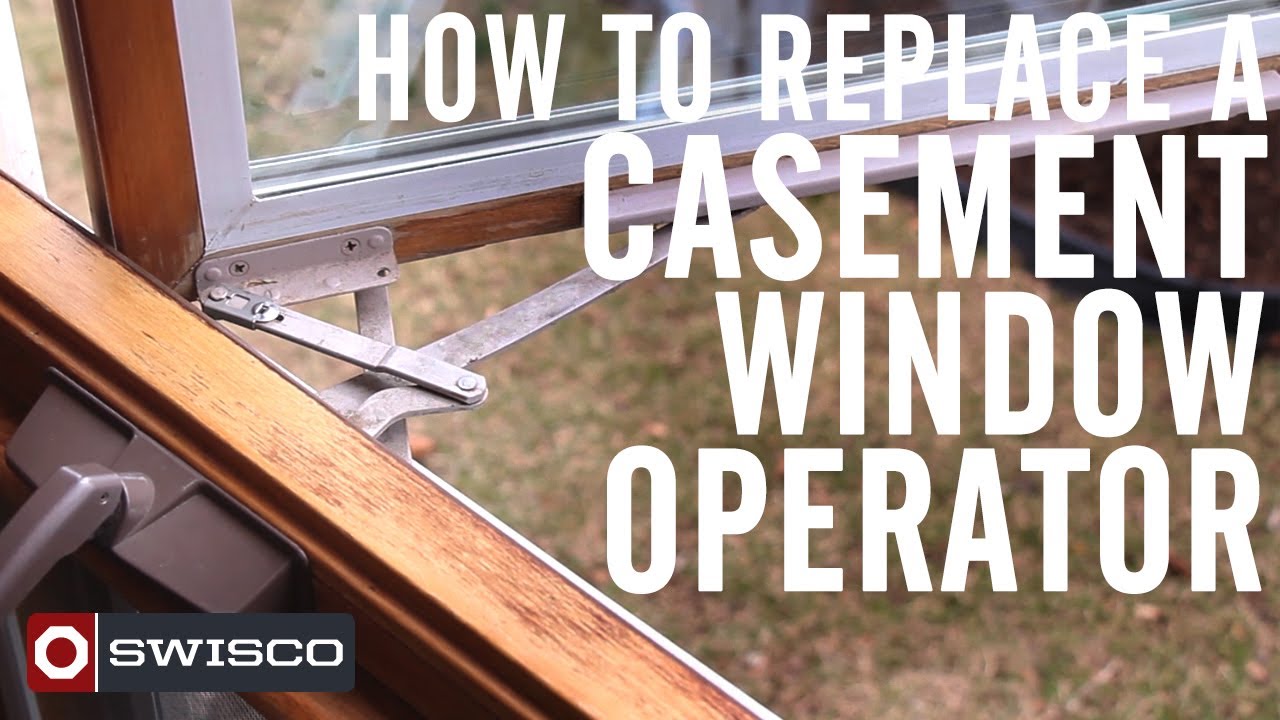 How To Replace A Casement Window Operator 1080p Youtube