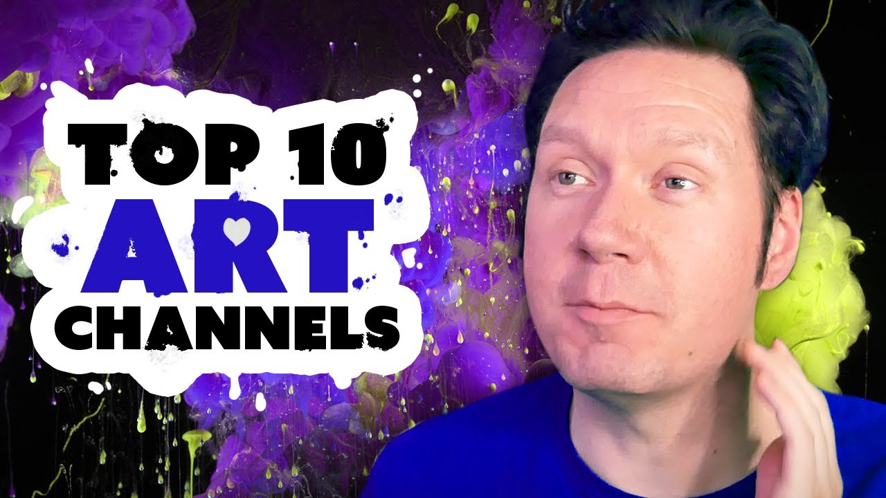 10 Best Art Channels On Youtube Youtube