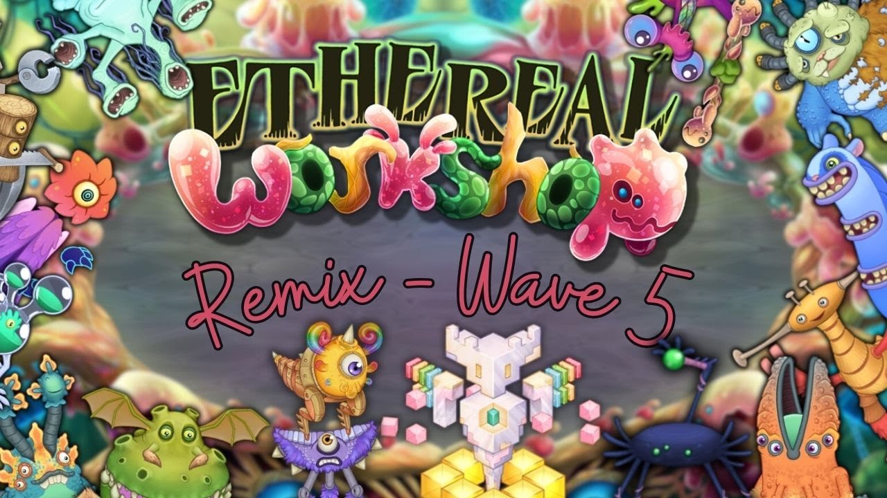Ethereal Workshop Remix Wave 5 Extra Sounds Youtube