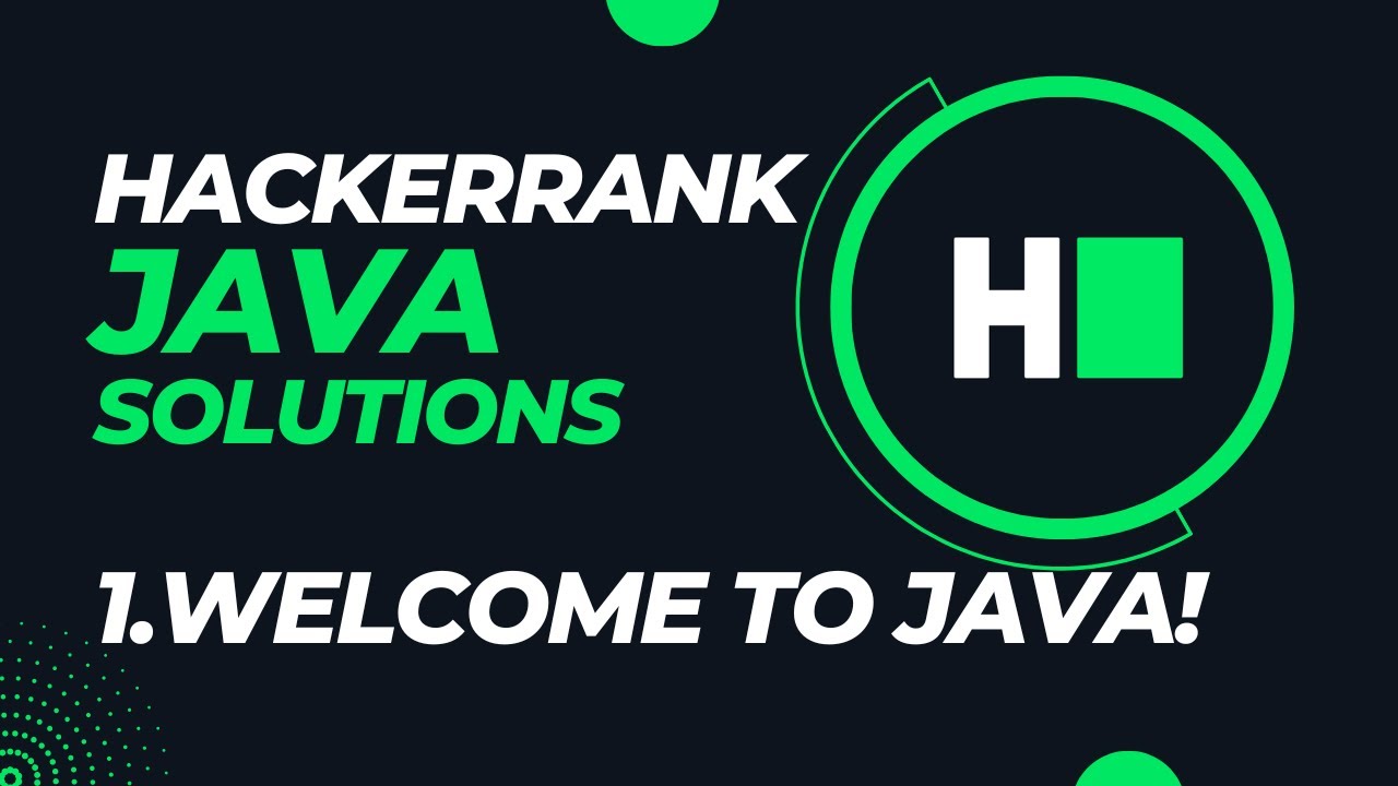Hackerrank Java Solutions Day 1 Welcome To Java Youtube