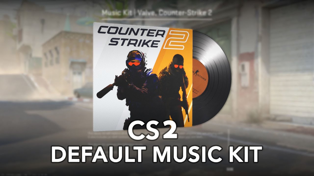 Counter Strike 2 Official Music Kit Youtube