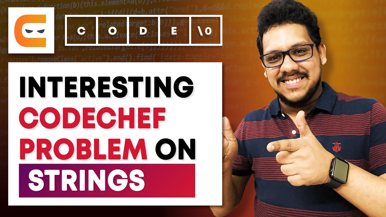 Interesting Codechef Problem On Strings Youtube