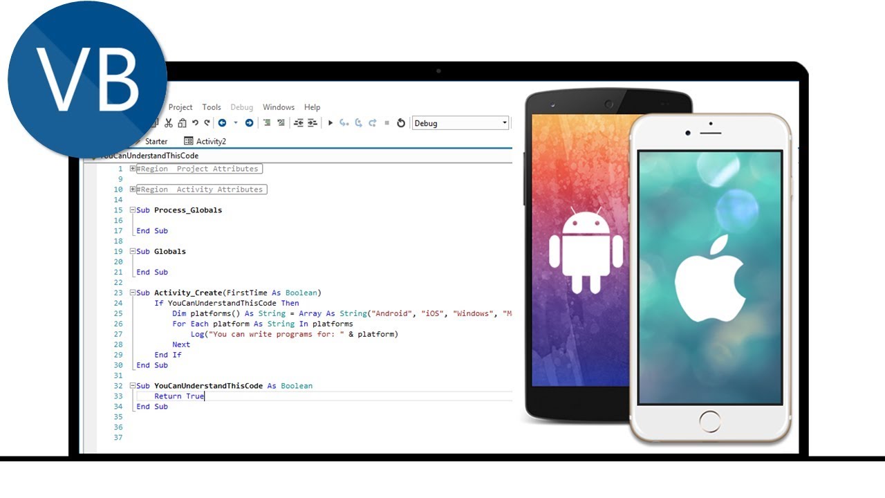 Develop Native Android Iphone Ios Apps In Visual Basic B4a B4i