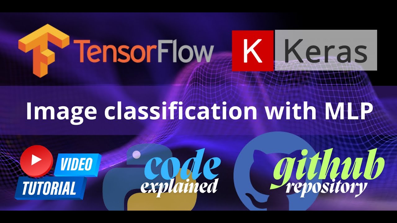 Keras Tensorflow Tutorial Image Classification With Mlp Code