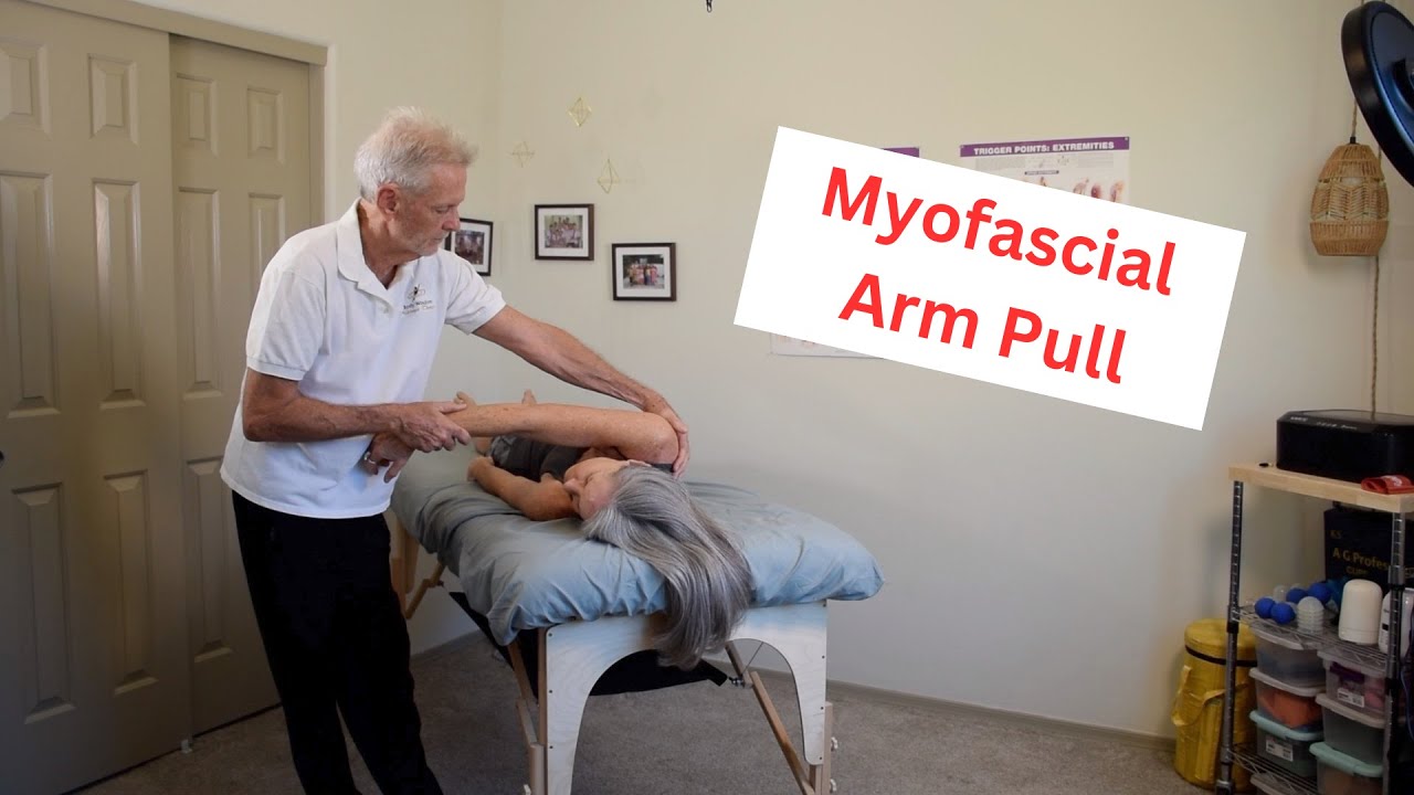 Myofascial Arm Pull Tutorial Youtube