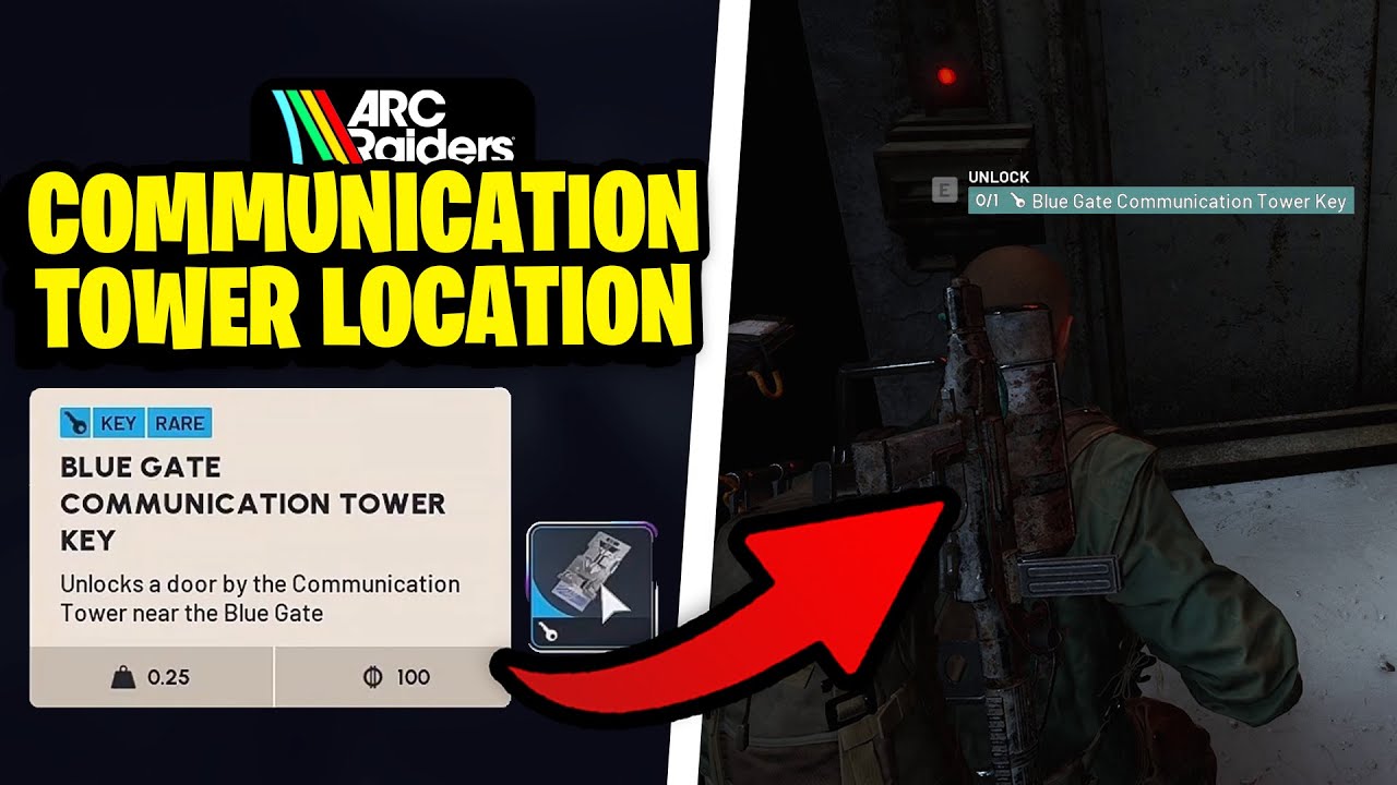 Blue Gate Communication Tower Key Guide Arc Raiders Keys Blueprints