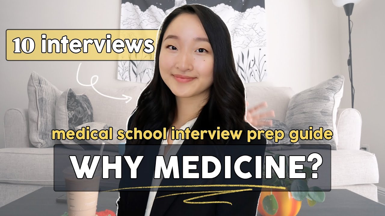 How I Prepared For Medical School Interviews Youtube