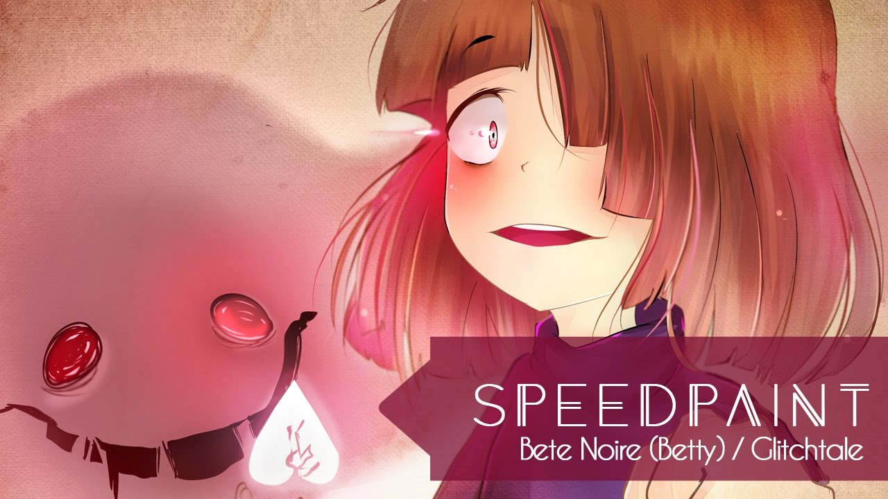 Bete Betty Noire Glitchtale Speedpaint Youtube