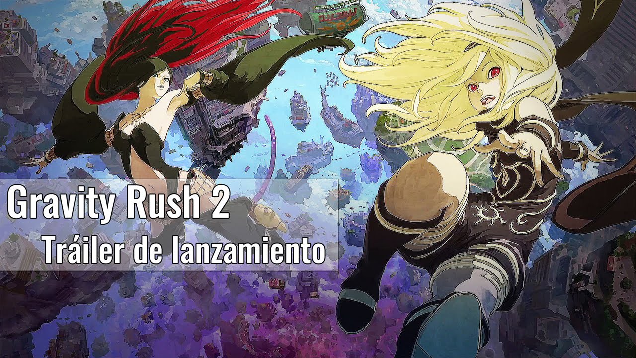 Trailer Gravity Rush 2 Trailer De Lanzamiento Youtube