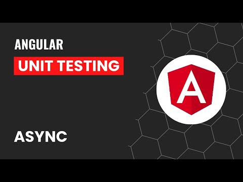 Asynchronous Angular Unit Testing Made Easy Demystifying